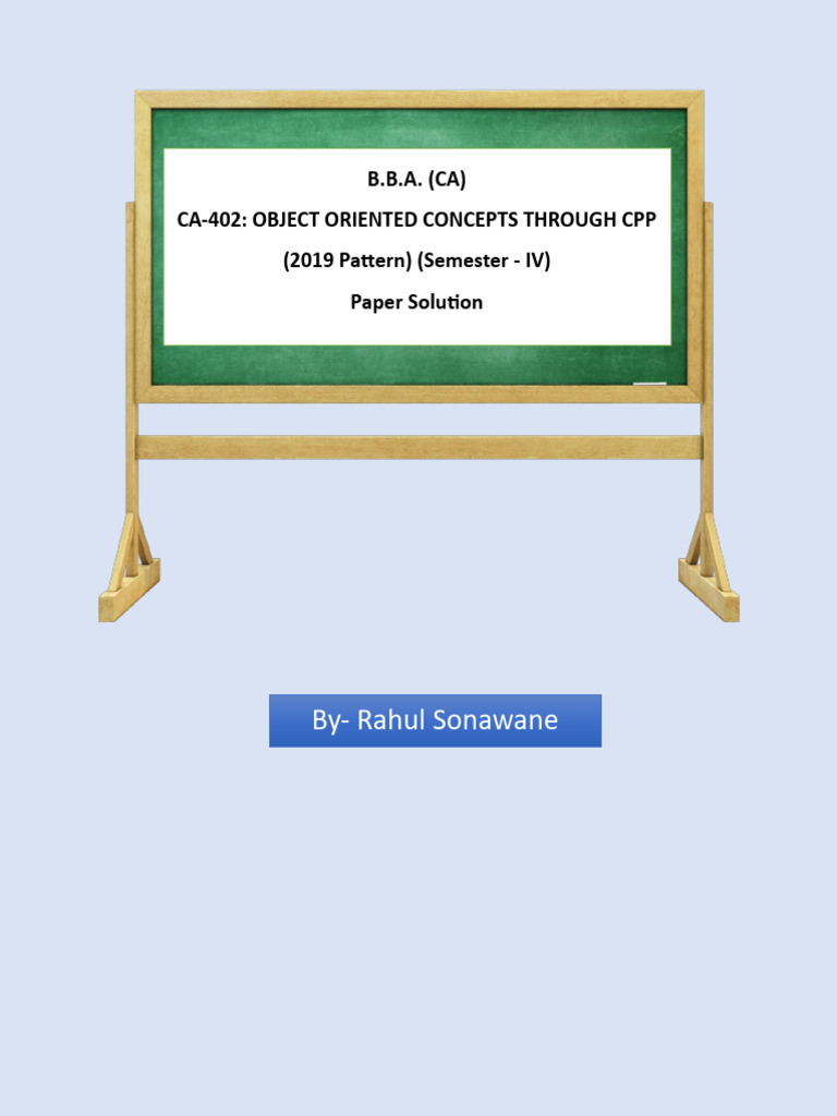 Oct 2023 B.B.A (C.a) 2019 Pattern CPP - Solutions | PDF | Class (Computer Programming ...