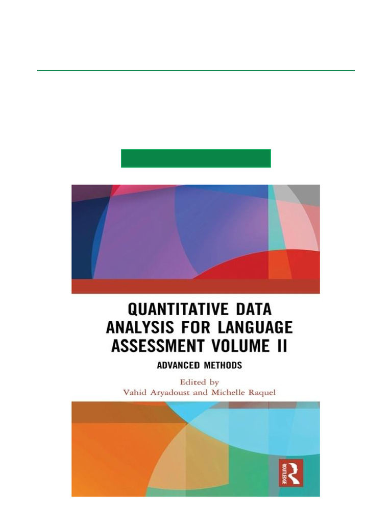 Free Download Quantitative Data Analysis For Language Assessment Volume II Advanced Methods 1st ...