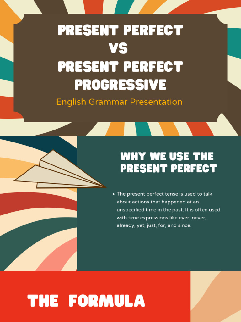 Present Perfect Vs Present Perfect Progressive English 6 | PDF ...