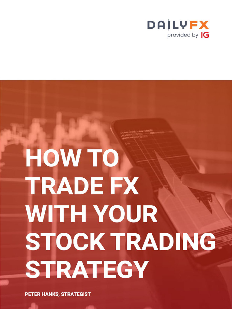 How To Trade FX For Indices Traders | PDF | Foreign Exchange Market ...
