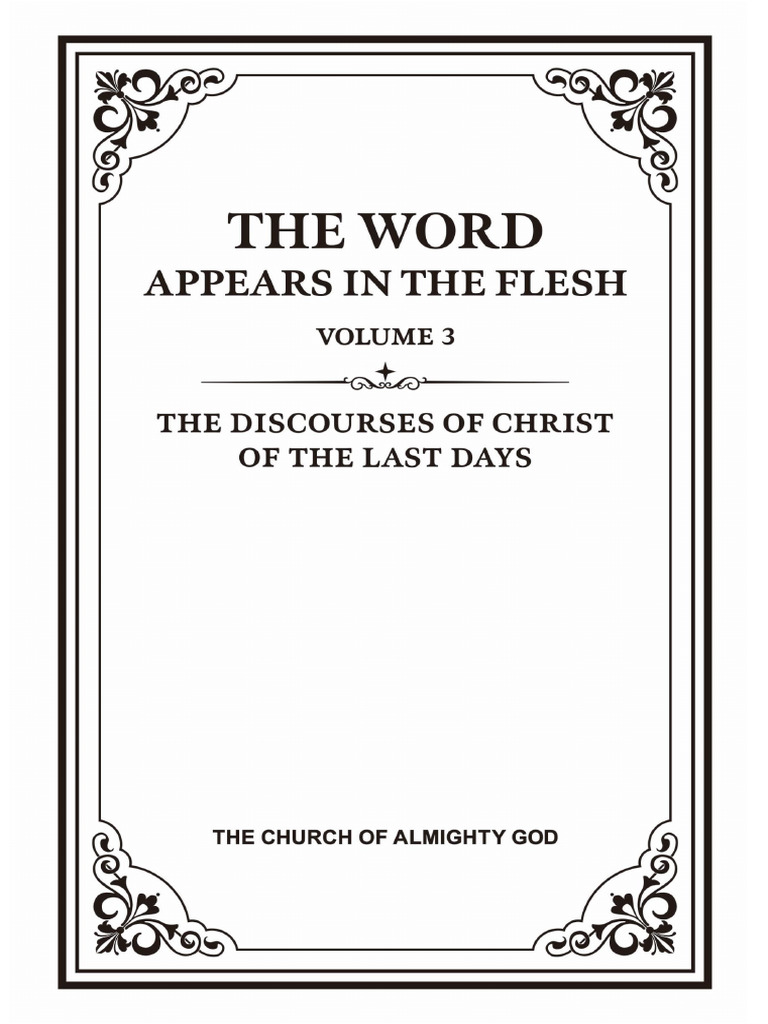 The Word, Volume 3 - The Discourses of Christ of The Last Days | PDF ...