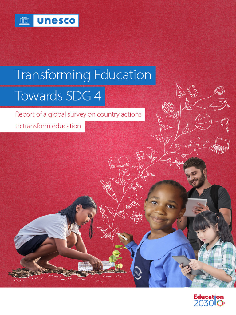 2024 UNESCO Transforming Education Towards SDG 4 Report of A Global ...