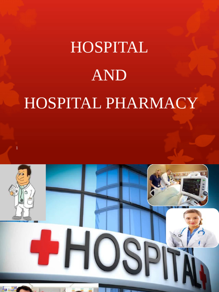 Unit I - Hospitals and Hospital Pharmacy | PDF | Pharmacy | Pharmacist