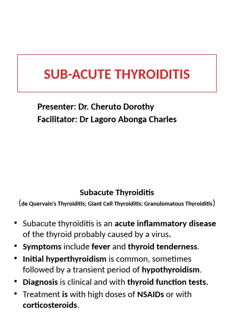 SUB-ACUTE THYROIDITIS-Dorothy | PDF | Thyroid | Thyroid Stimulating Hormone