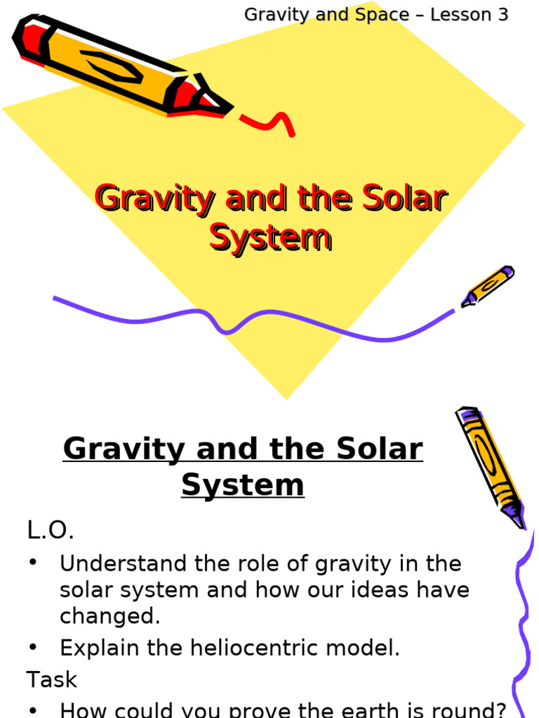 Lesson 3 - Gravity and The Solar System | PDF
