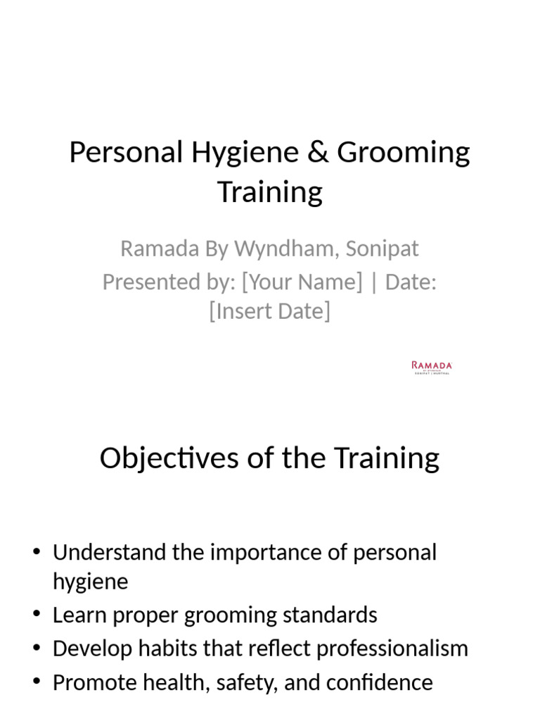 Personal Hygiene & Grooming Training Guide | PDF | Hygiene | Hand Washing