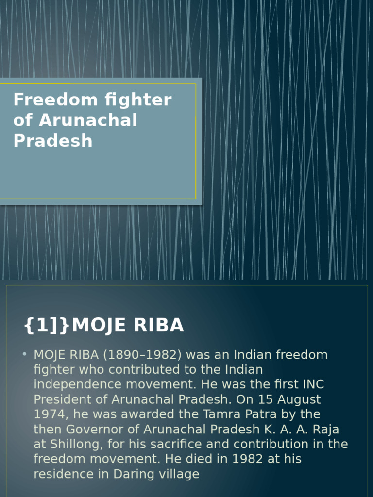 Freedom Fighter of Arunachal Pradesh | PDF | South Asia | Politics Of India