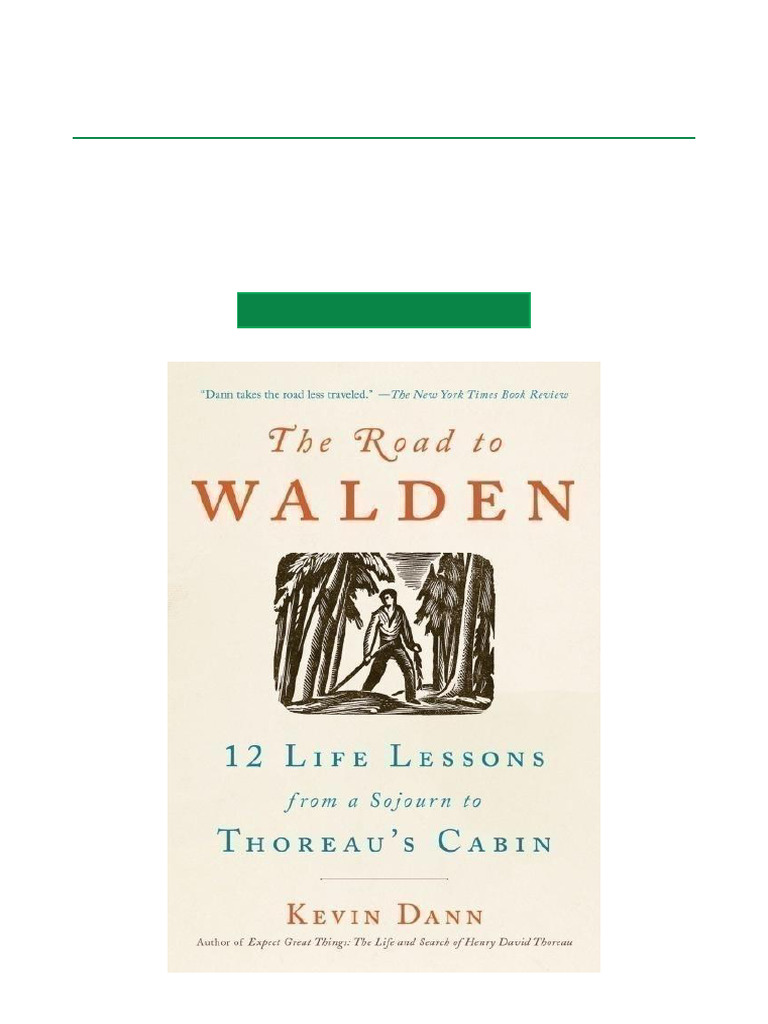 Expert Pick The Road To Walden 12 Life Lessons From A Sojourn To ...