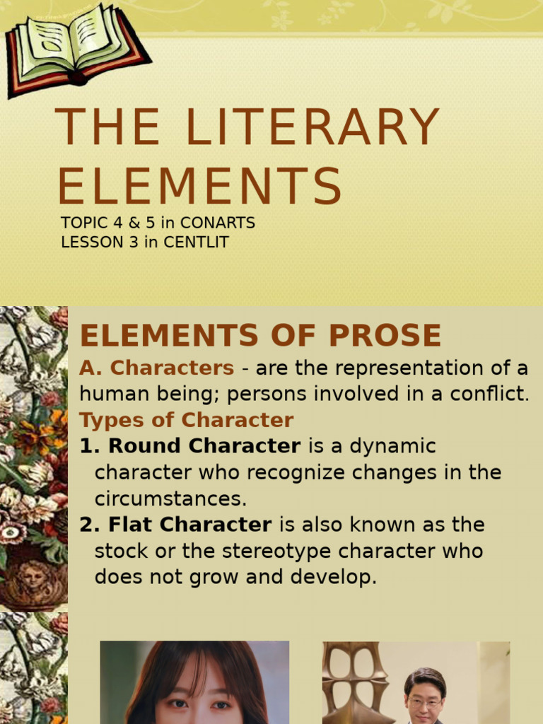 TOPIC 4 - The Literary Elements (Prose) | PDF | Narration