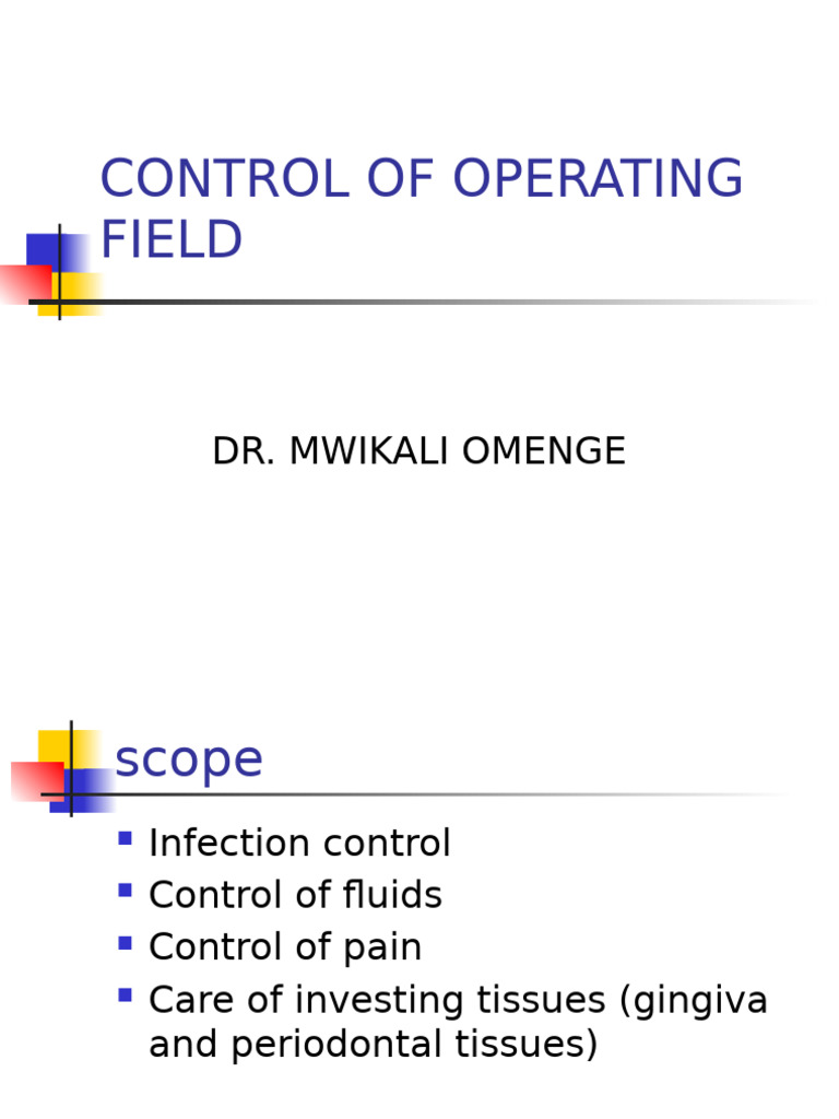 Control of Operating Field | PDF | Periodontology | Infection