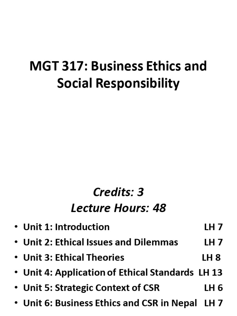 Business Ethics Notes Edited | PDF | Cost Of Living | Corporate Social ...