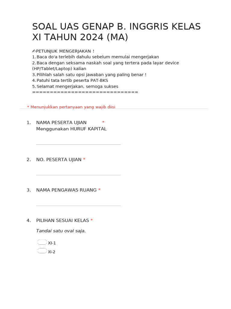 SOAL UAS GENAP B. INGGRIS KELAS XI TAHUN 2024 (MA) - Google Formulir | PDF