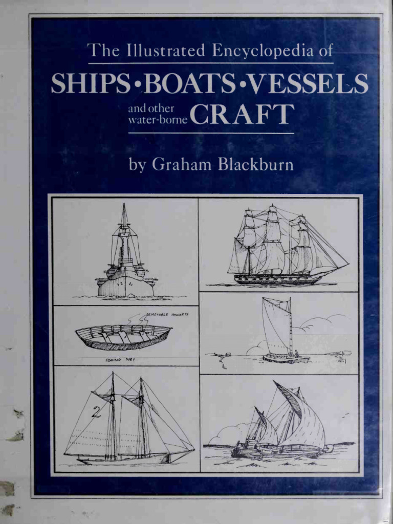 Illustrated Ships and Boats Encyclopedia | PDF | Ships | Shipping