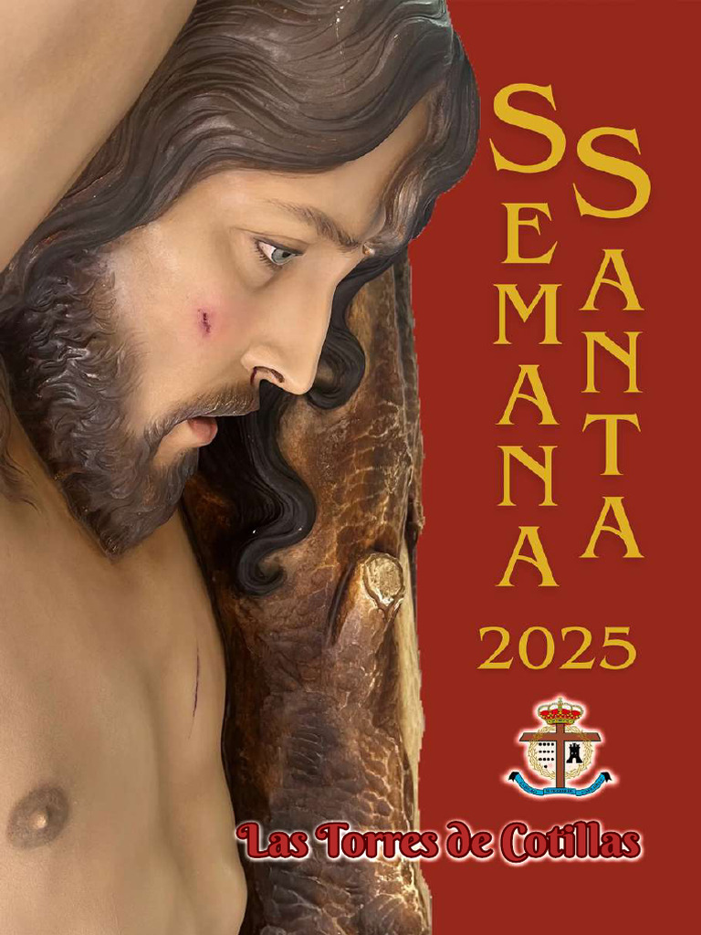 Programa de Mano Semana Santa 2025 - Las Torres de Cotillas | PDF | La resurrección de Jesús ...