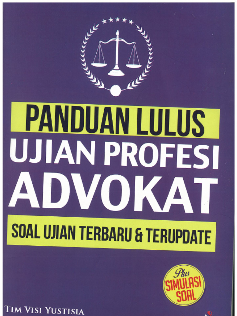 Panduan Lulus Ujian Profesi Advokat | PDF