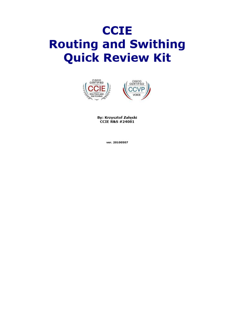 CCIE Routing and Swithing Quick Review K | PDF | Cisco Certifications | Network Protocols