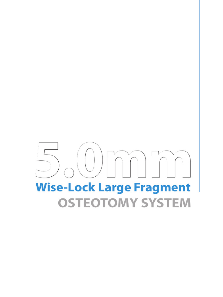 5.0mm Wise Lock Osteotomy System | PDF | Knee | Surgery
