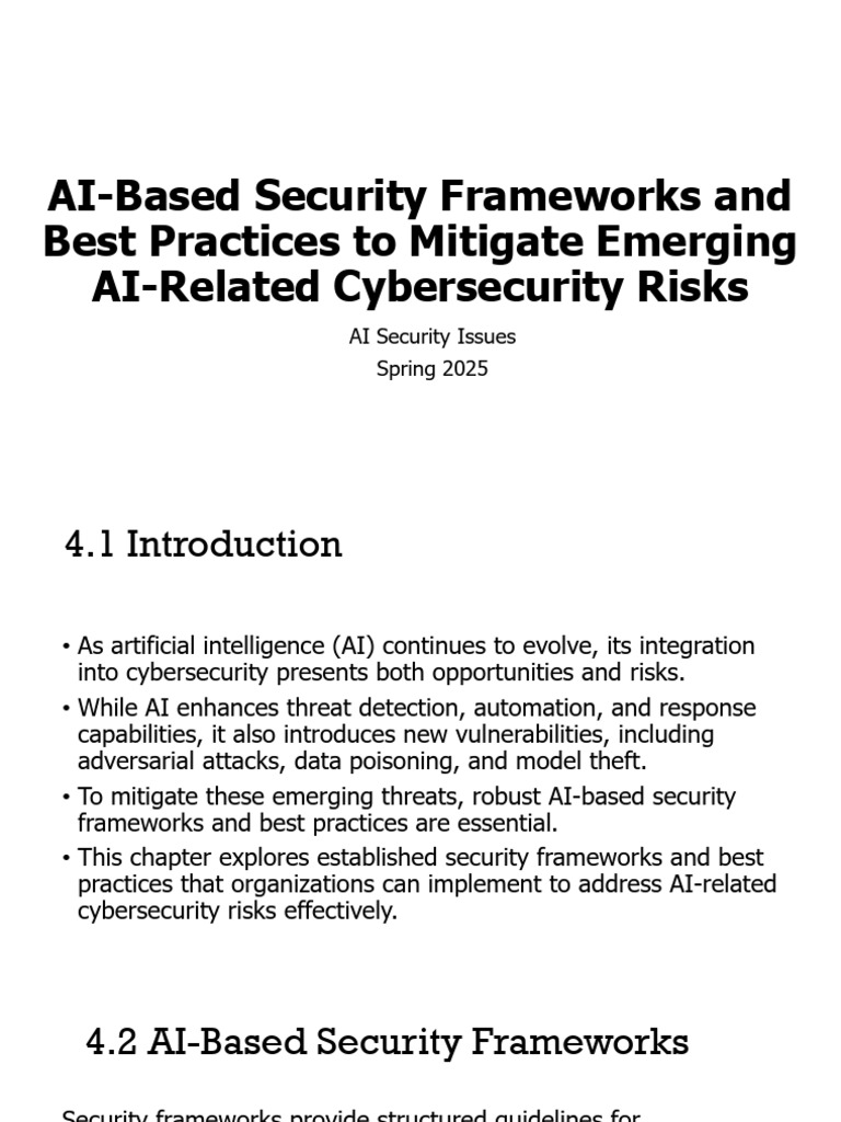 Lecture 4 AI-Based Security Frameworks and Best Practices To Mitigate ...