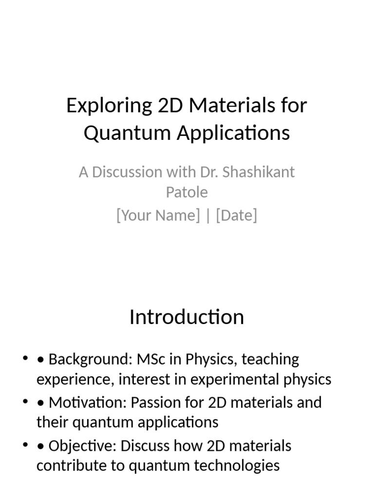 2D Materials Quantum Applications Presentation | PDF | Graphene ...