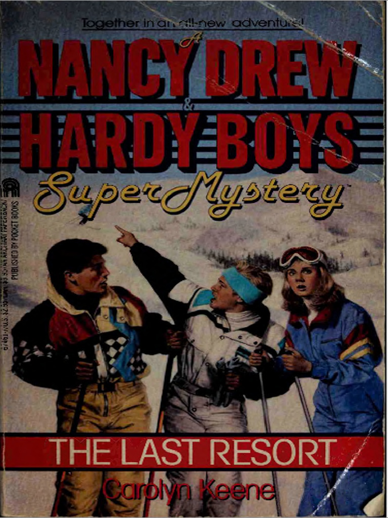 The Last Resort (Nancy Drew & Hardy Boys Super Mysteries #5) -- Carolyn Keene, Franklin W_ Dixon ...