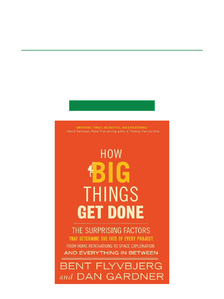 Popular Now How Big Things Get Done The Surprising Factors That ...