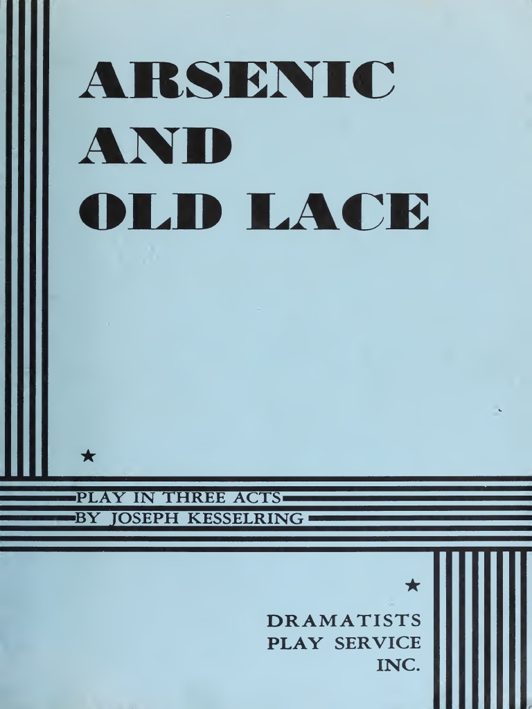 Arsenic and Old Lace Play Overview | PDF