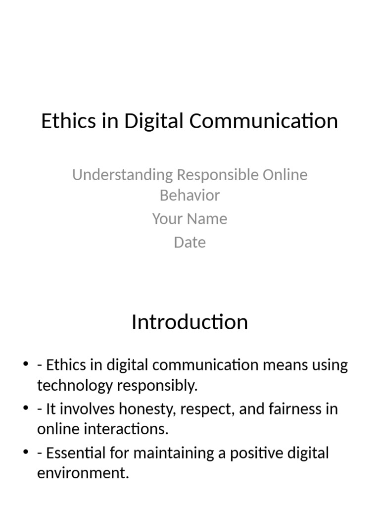 Ethics in Digital Communication Presentation | PDF