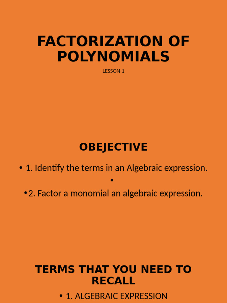 Lesson 1 - Factorization of Polynomials (September 8, 2021) | PDF