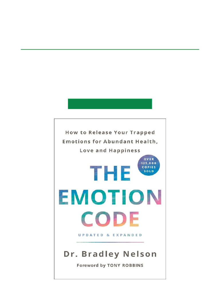 The Emotion Code How To Release Your Trapped Emotions For Abundant ...