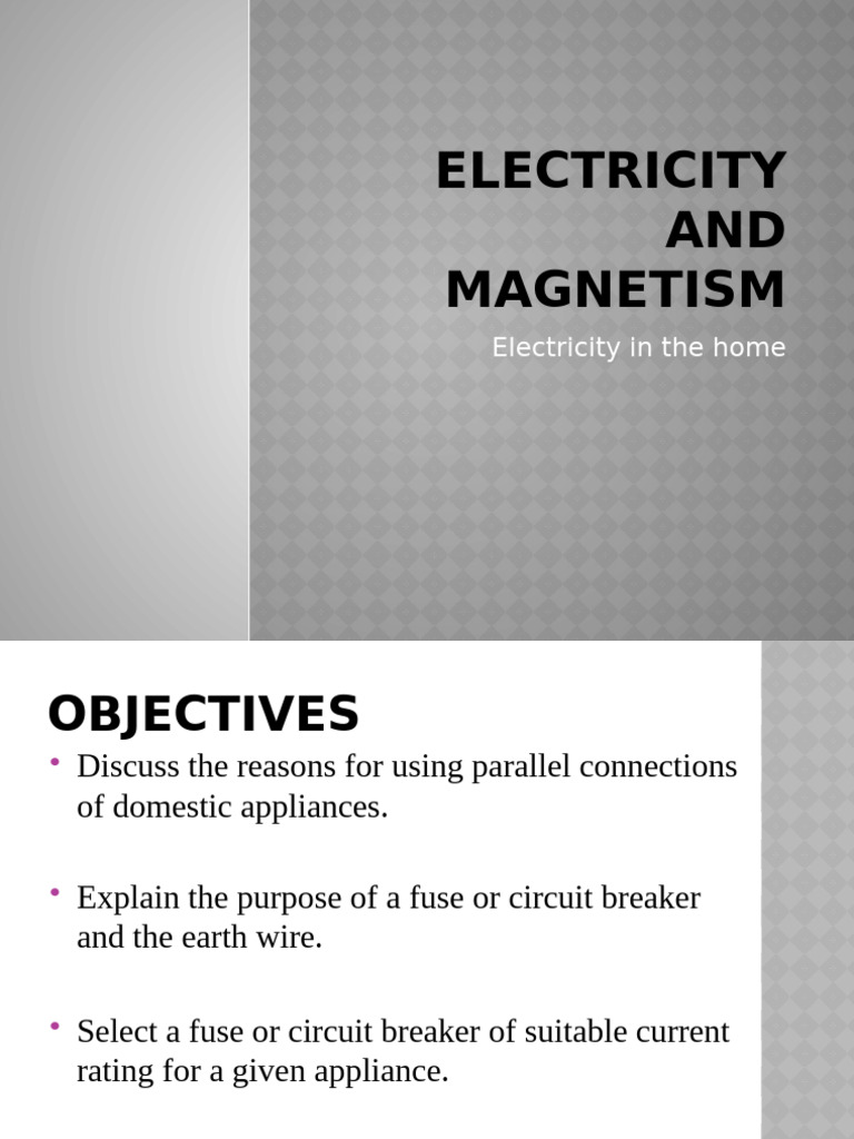 PP Grade 11 Electricity and Magnetism Lesson 7 The Home | PDF | Mains ...