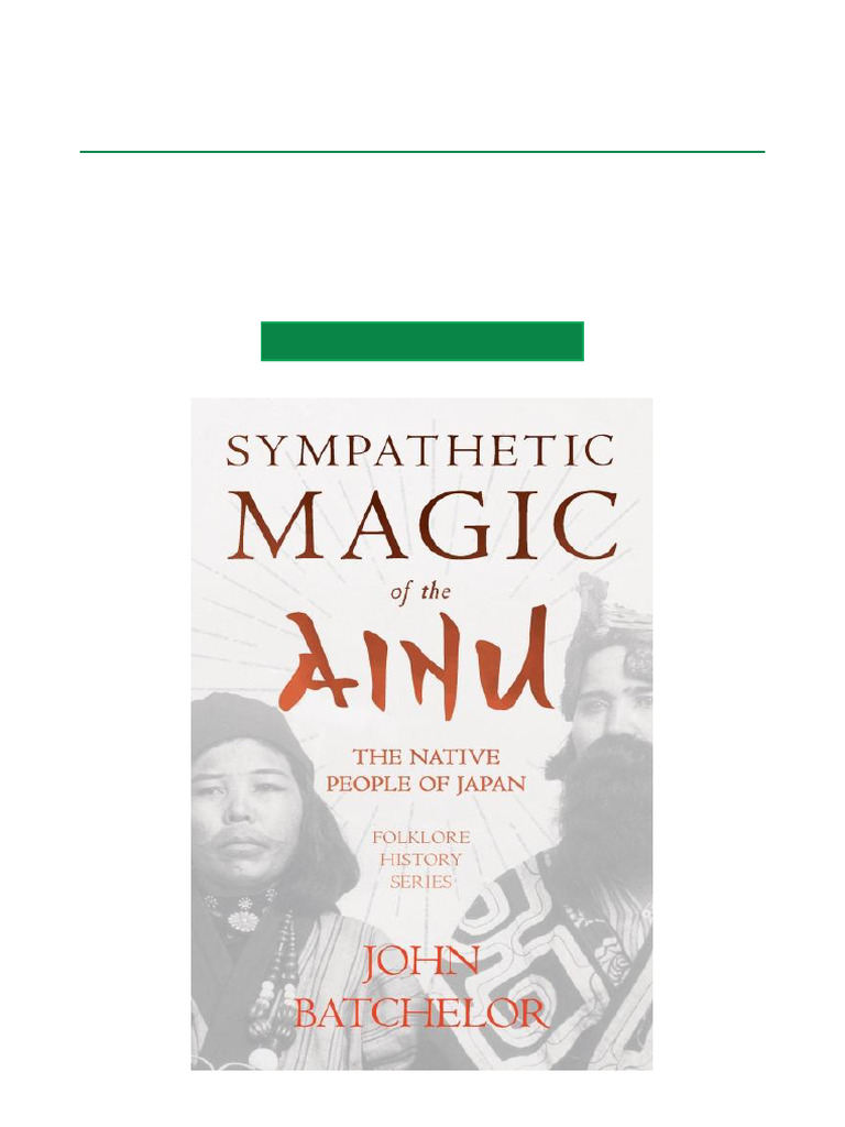 Claim Sympathetic Magic of the Ainu The Native People of Japan ...