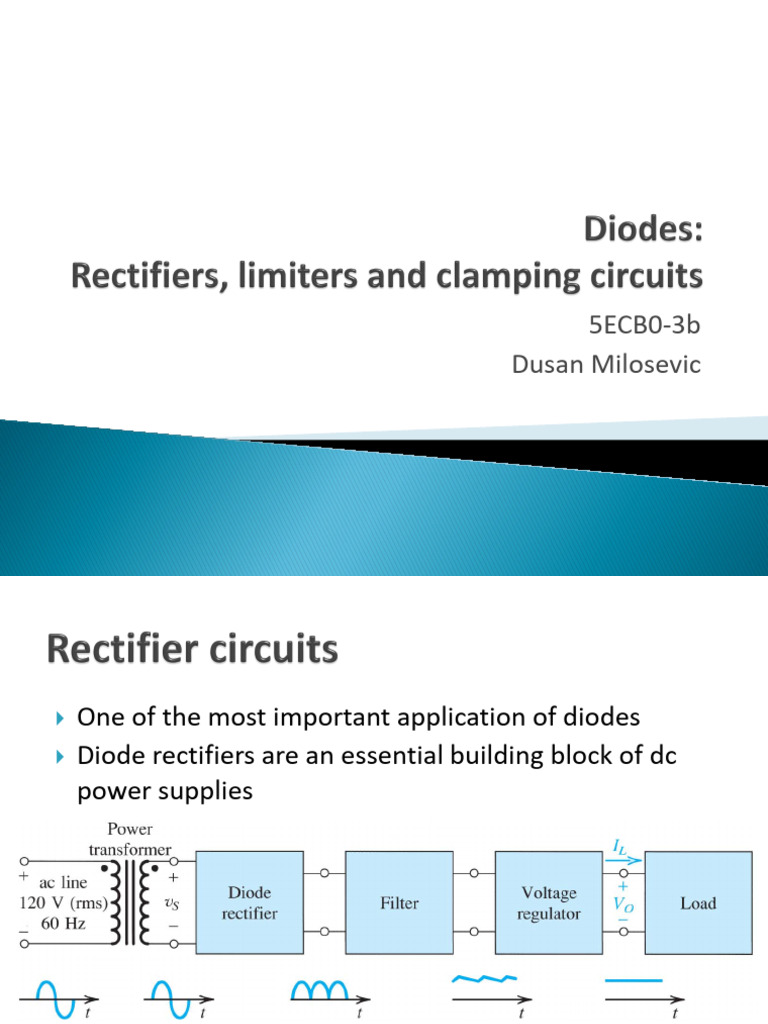 Slides 5ECD0-3b, Diodes, Rectifiers, and Limiting and Clamping Circuits | PDF | Rectifier | Diode