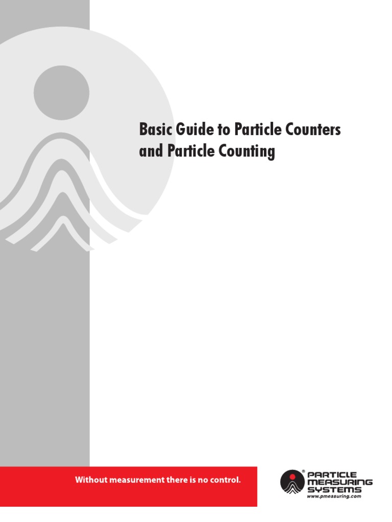 Basic Guide To Particle & Particle Counting | PDF | Integrated Circuit ...