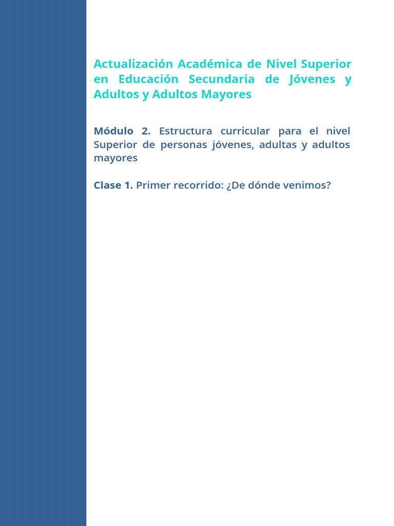 M2 - C1 - Primer Recorrido ¿De Dónde Venimos | PDF | Plan de estudios | Enseñando