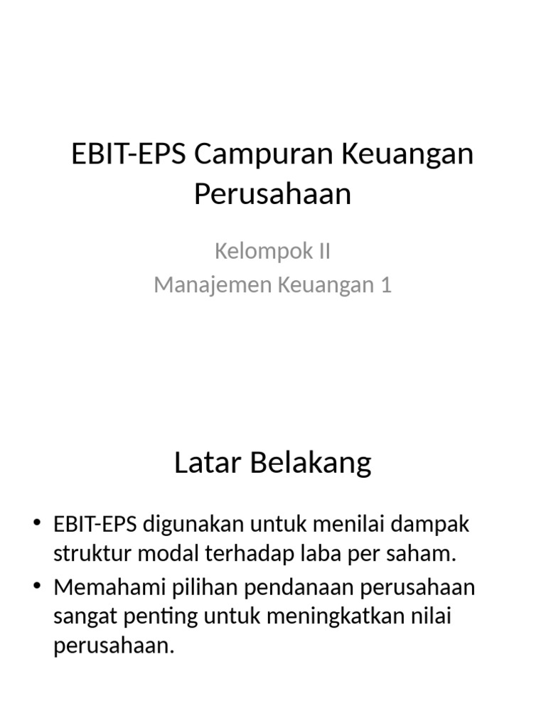 Presentasi EBIT EPS Kelompok II | PDF