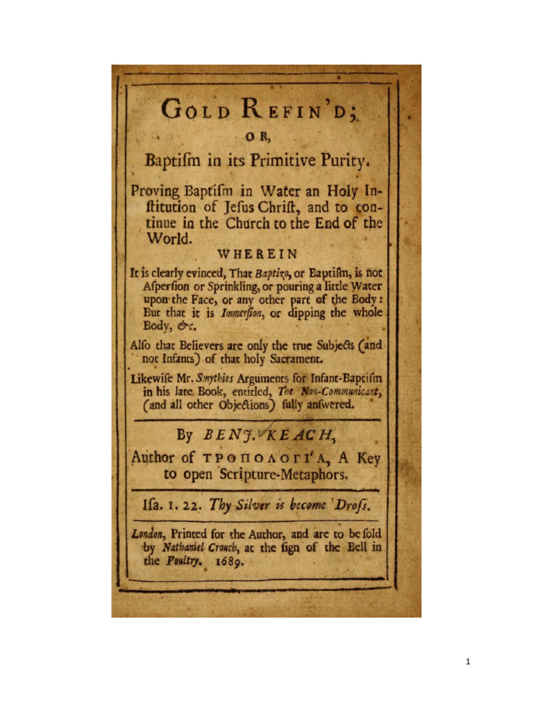 Benjamin Keach - Gold Refin’d; or, Baptism in its Primitive Purity ...