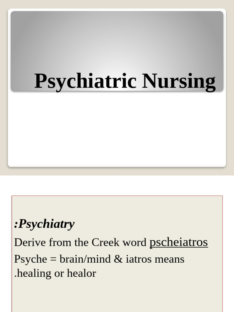 Introduction To Psychiatric Nursing1 | PDF | Mental Disorder | Psychiatry