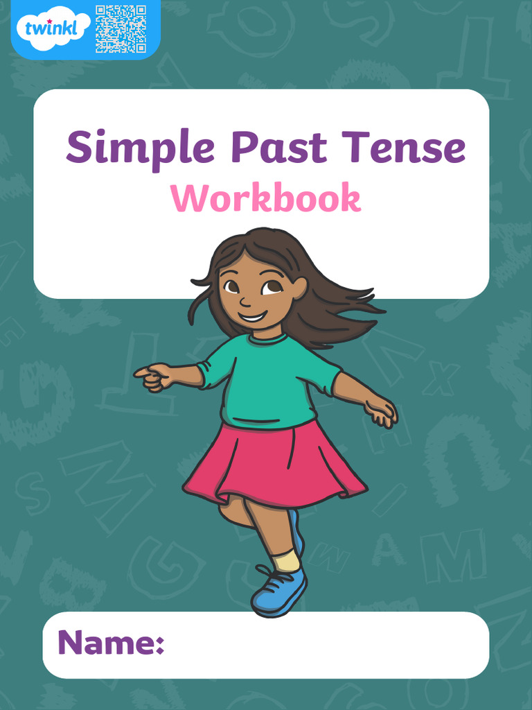 Simple Past Tense Workbook Ver 2 | PDF | Grammatical Tense | Verb