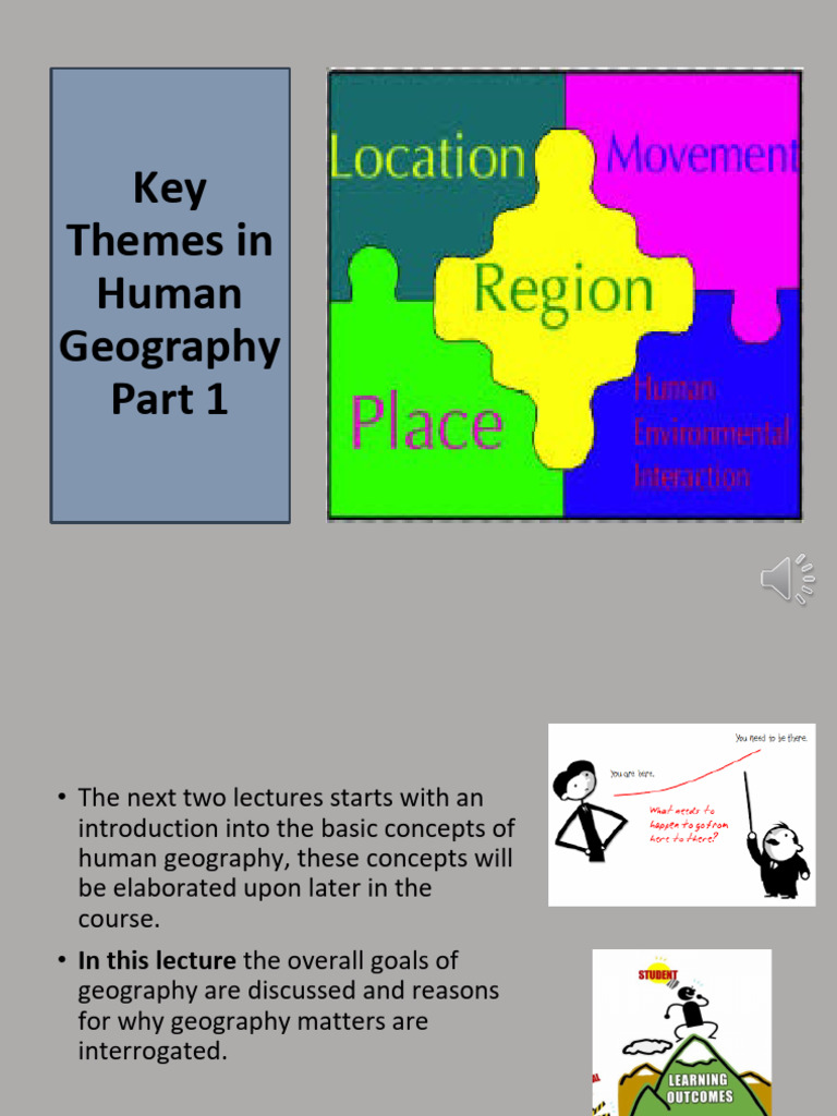 Lecture 02 - Key Themes in Human Geography (Part 1) 2025 | PDF ...