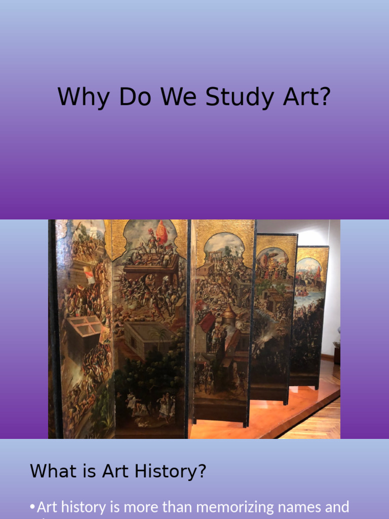 1 Why Do We Study Art | PDF