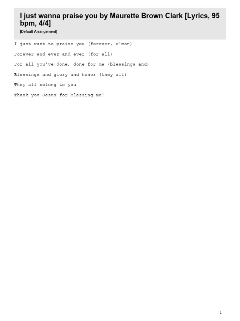 I Just Wanna Praise You by Maurette Brown Clark - Lyrics | PDF