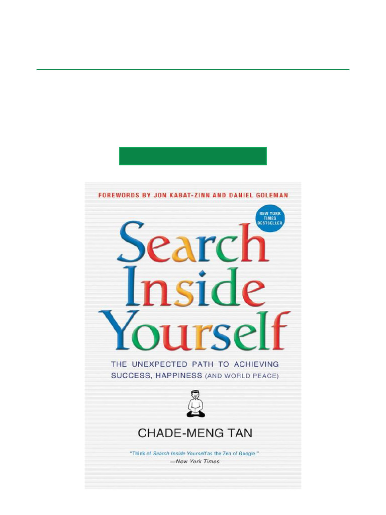 Award Winning Search Inside Yourself The Unexpected Path To Achieving ...