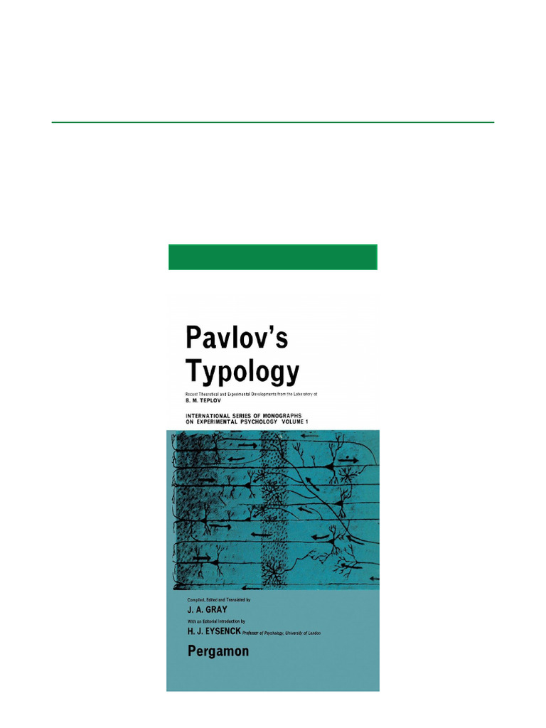 Pavlov's Typology Recent Theoretical and Experimental Developments From The Laboratory of B. M ...