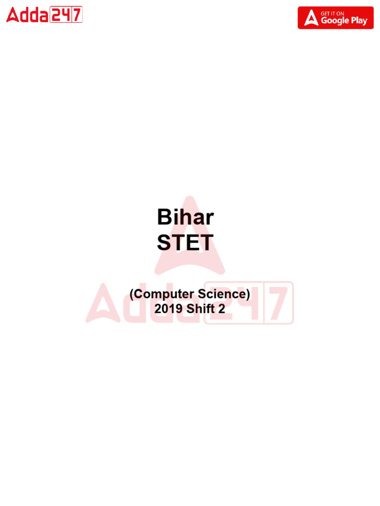 Bihar STET Computer Science Official Paper Held in 2019 Shift 2 | PDF