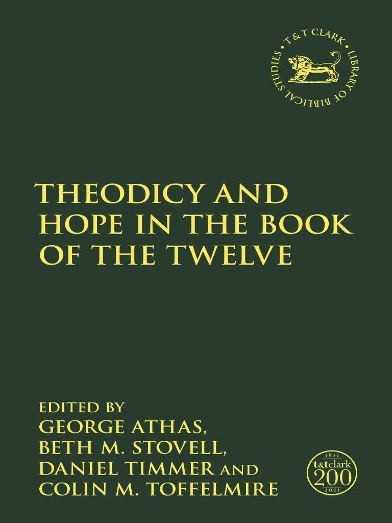 Theodicy and Hope in The Book of The Twelve - George Athas (Eds ...
