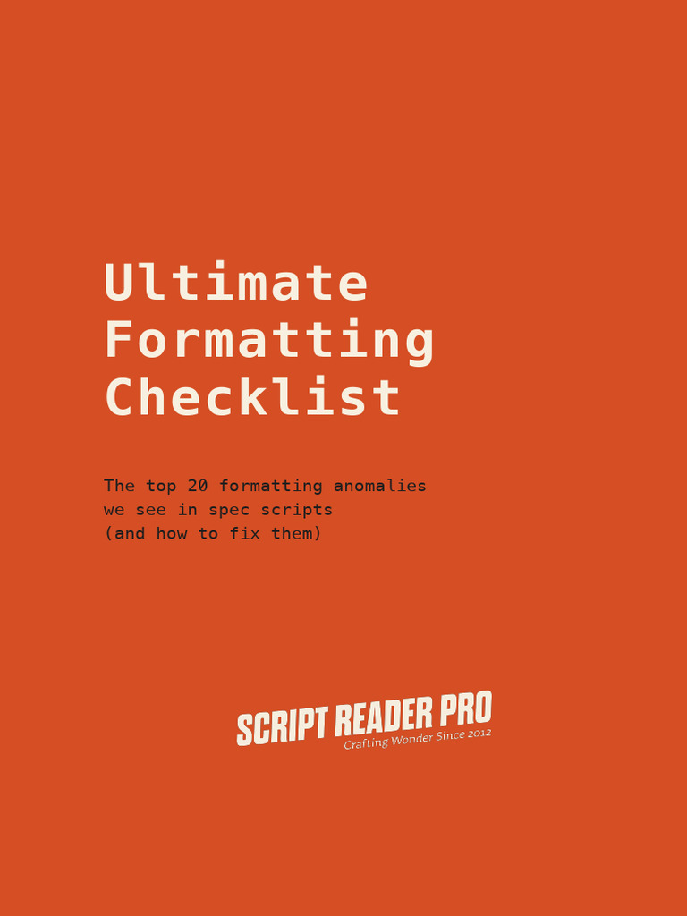 ultimate-formatting-checklist | PDF | Screenplay | Screenwriting