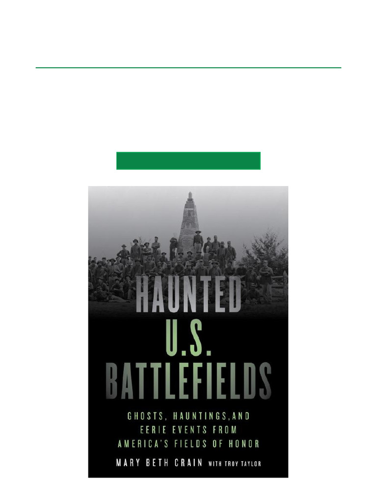 New Release Haunted U.S. Battlefields Ghosts, Hauntings, and Eerie ...