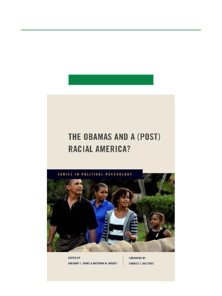 High Quality The Obamas and A (Post) Racial America? 1st Edition ...