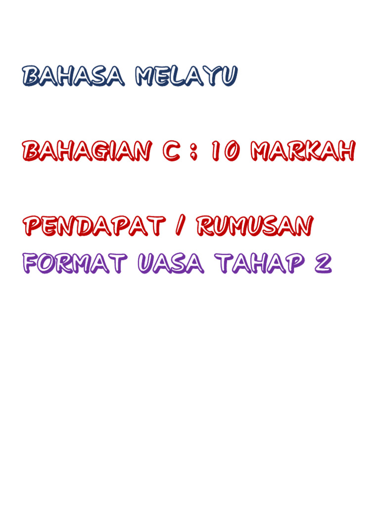 BM Penulisan Uasa Tahap 2 Bahagian B Rumusan Dan Pendapat | PDF