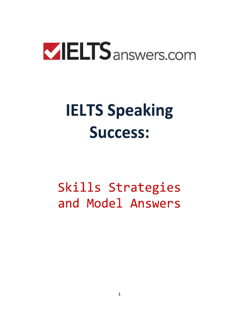 IELTS Speaking Success - Skills Strategies and Model Answers Full | PDF